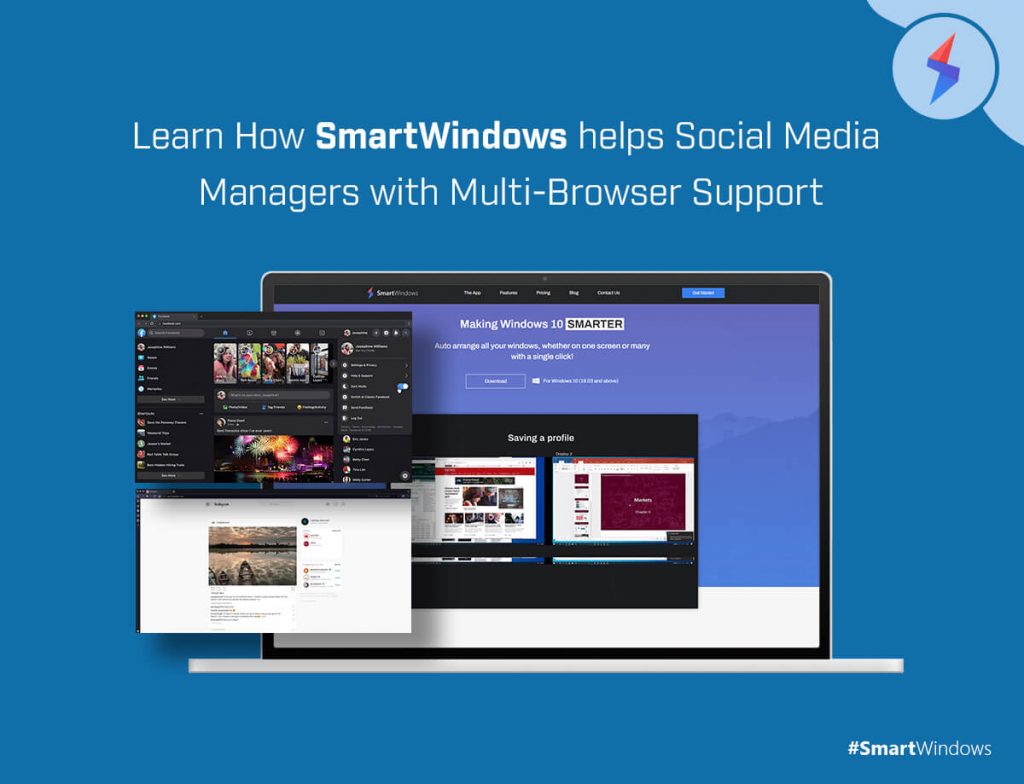 Learn How SmartWindows helps Social Media Managers with Multi-Browser ...