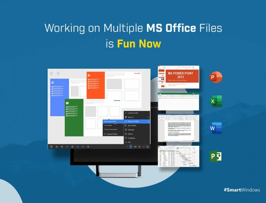 Working on Multiple MS Office Files is Fun Now - SmartWindows