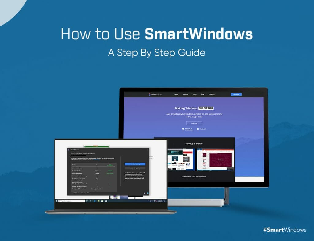 How to Use SmartWindows - A Step By Step Guide - SmartWindows