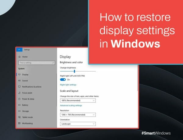 How to Restore Display Settings in Windows - Ultimate Guide - SmartWindows
