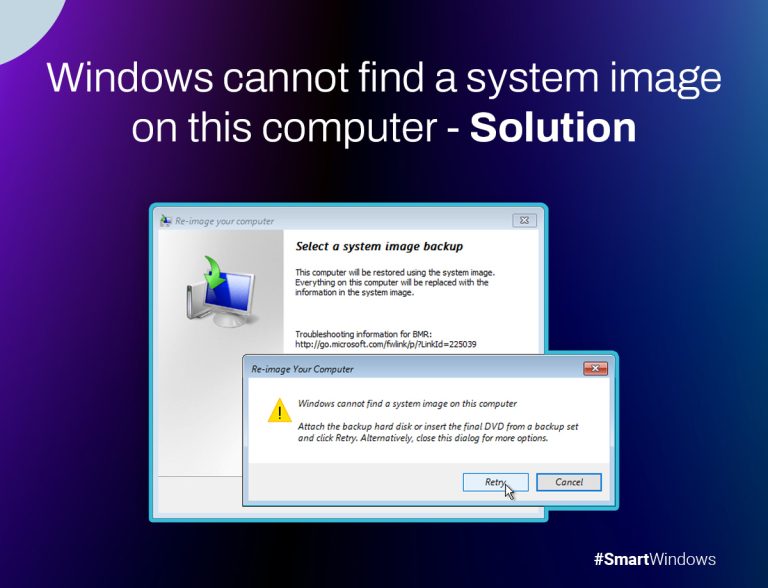 Windows Cannot Find a System Image on This Computer - Solution ...